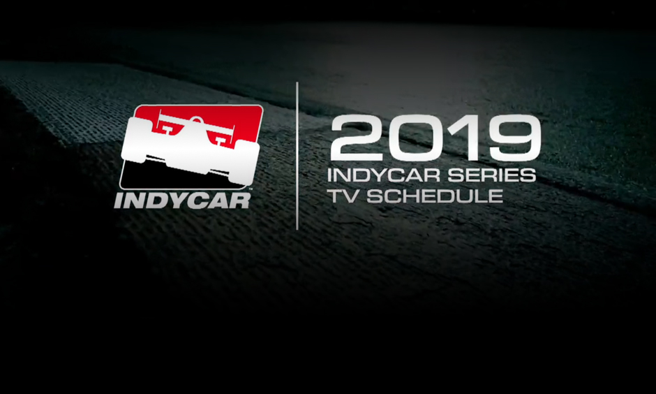 Check out 2019 IndyCar Series TV broadcast schedule