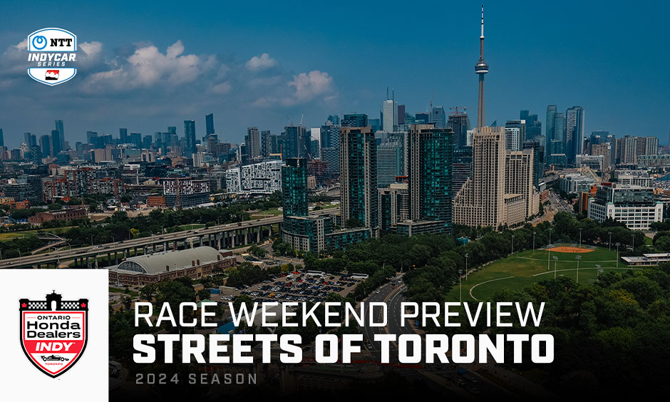 Race Weekend Preview: Ontario Honda Dealers Indy Toronto
