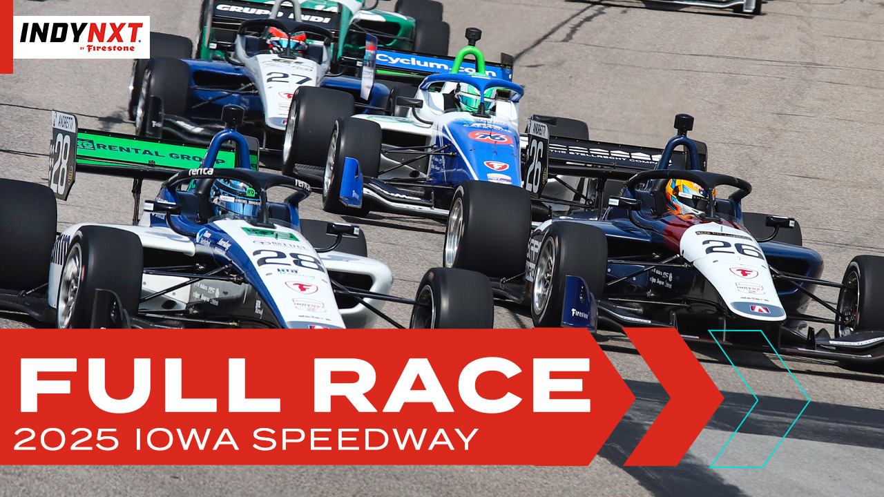 Full Race: 2025 INDY NXT by Firestone at Iowa Speedway